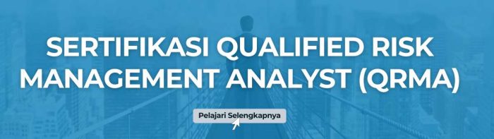 Apa itu Pelatihan QRMA (Qualified Risk Management Analysis)? - GRC ...